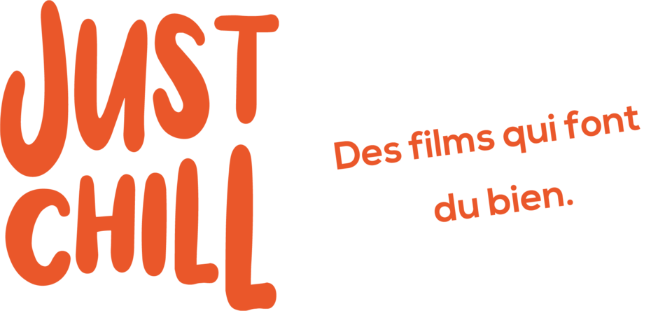 Just Chill | Kinepolis France